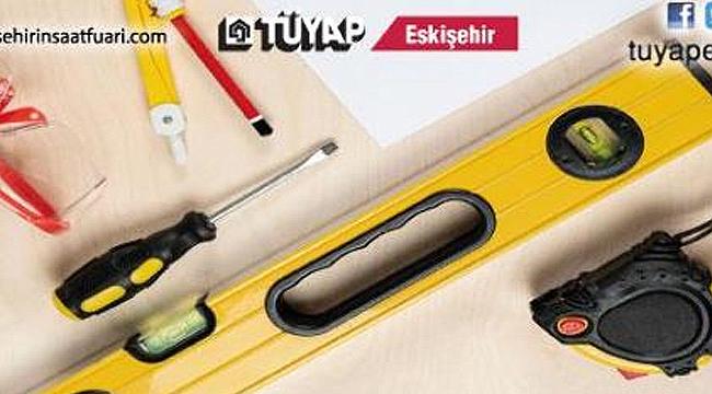Tüyap Eskişehir İnşaat Fuarı başlıyor - Emlak Haberleri Tüyap Eskişehir İnşaat Fuarı başlıyor - Emlak Haberleri
