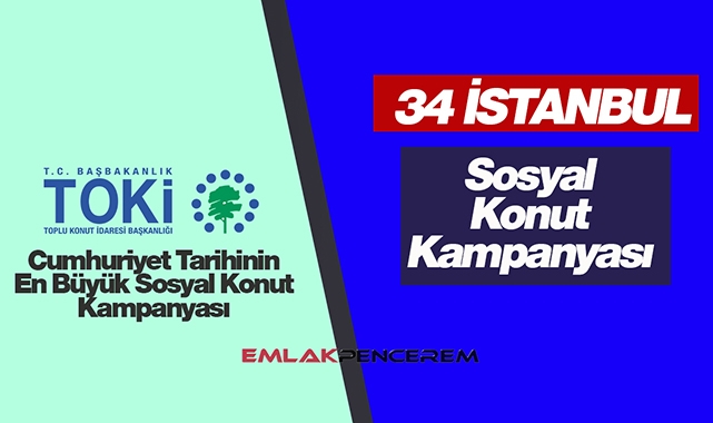 TOKİ'den İstanbul'a 50 Bin sosyal konut için başvurular başladı! İşte ...