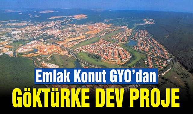 Emlak Konut Göktürk projesinde ilk imzalar atıldı! Emlak Konut GYO'dan İstanbul Göktürk'e dev ...