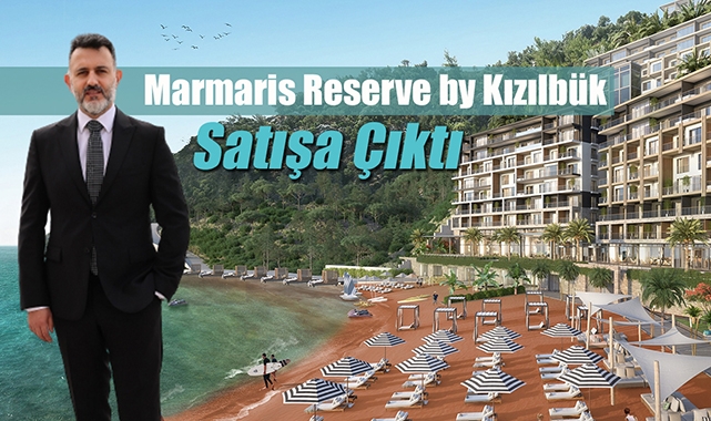 Kızılbük GYO’dan otel konforunda, 82 adet lüks tatil evleri: Marmaris Reserve By Kızılbük ...