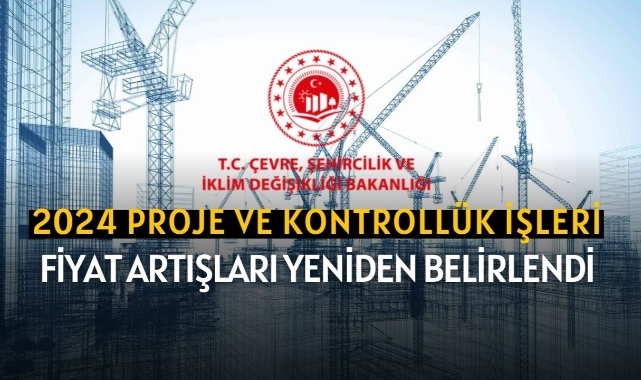 2024 proje ve kontrollük işleri fiyat artışı Resmi Gazete'de - Emlak ...